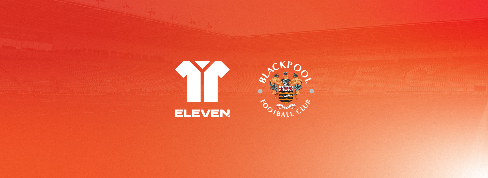 Eleven Extends Long-Standing Partnership with Blackpool FC as Official ...